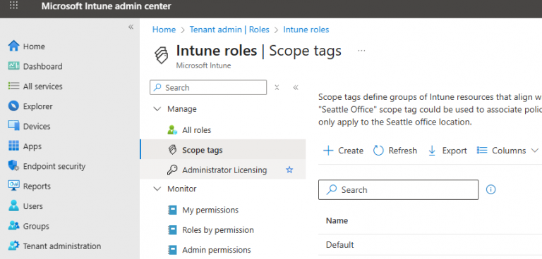 Microsoft Intune - Creating and Limiting Administrator Scopes